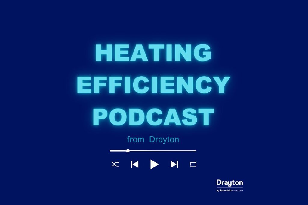 Drayton launches The Heating Efficiency Podcast | Heating & Plumbing ...